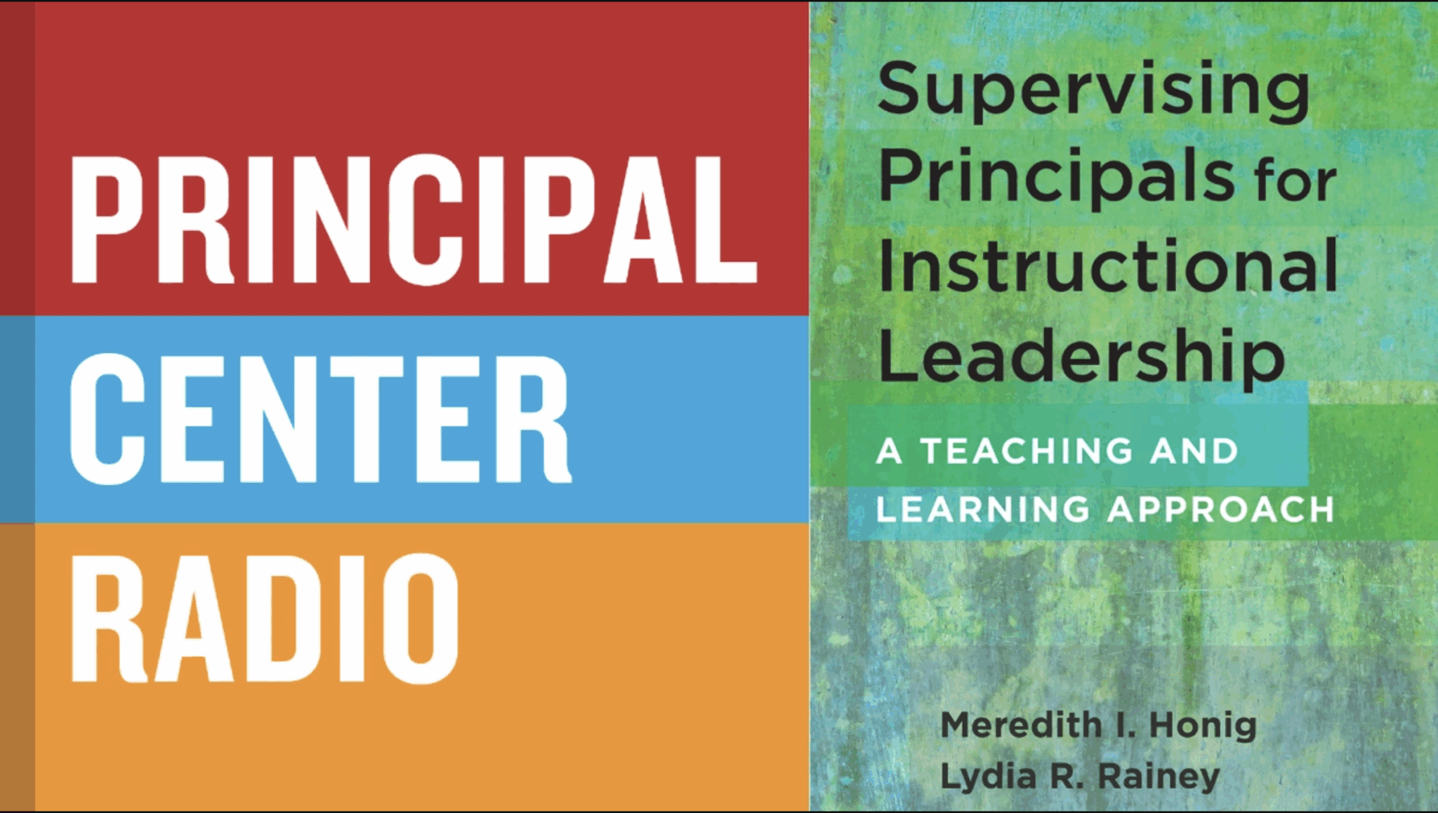 Principal Supervision – District Leadership Design Lab